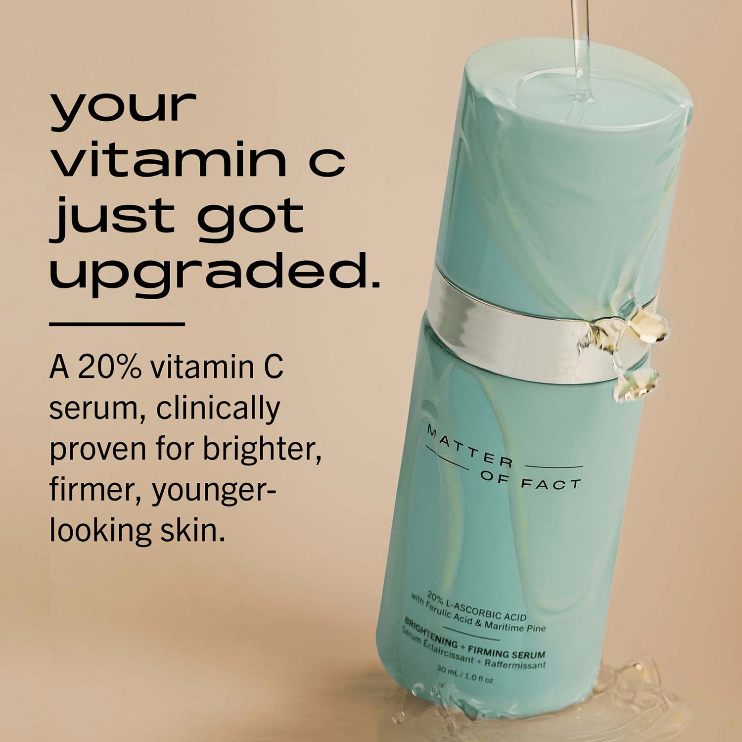 Brightening + Firming Vitamin C Serum - Matter of Fact | CosmoProf